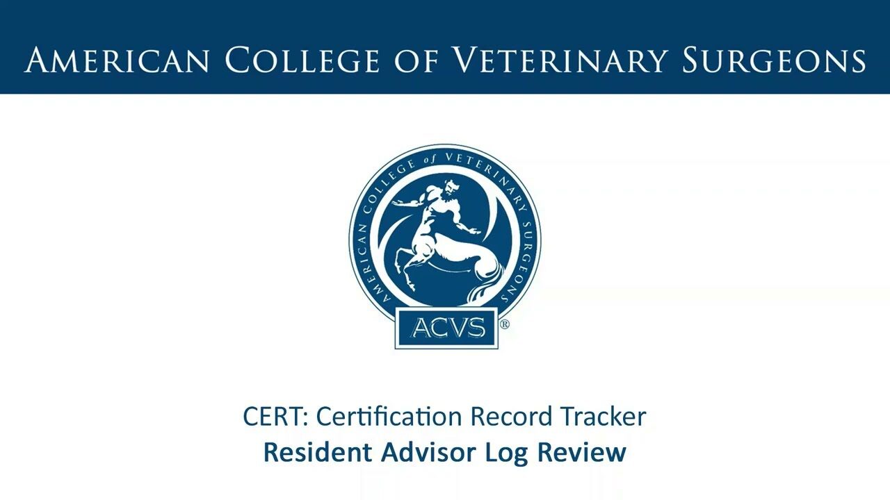 CERT – Certification Record Tracker - American College of Veterinary ...